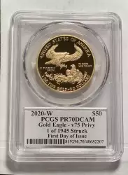 2020-W Gold Eagle - v75 Privy First Day of Issue DCAM PCGS PR-70 - Bob ...