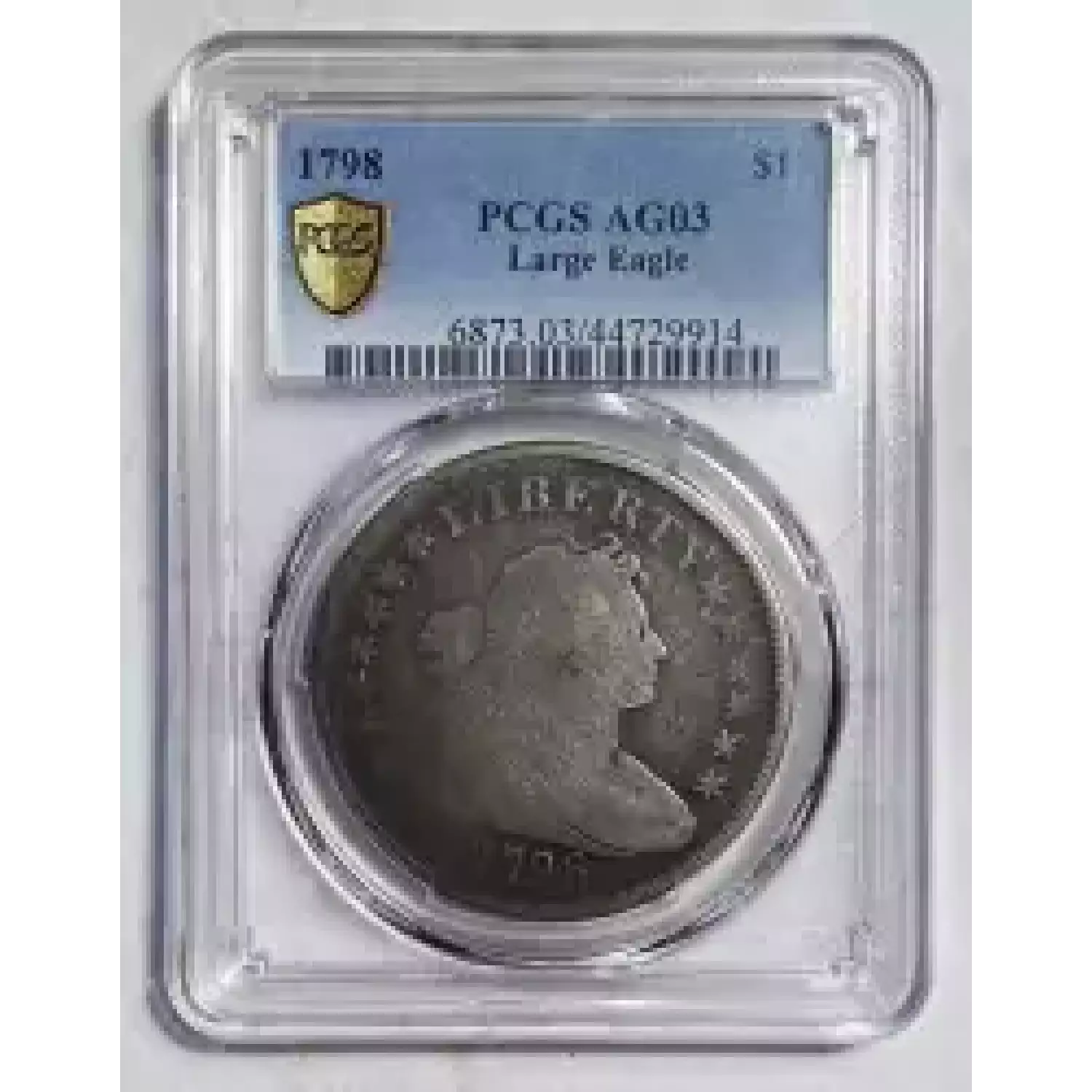 1798 Silver Dollars Draped Bust PCGS AG-3 Large Eagle - Bob Paul Rare Coins