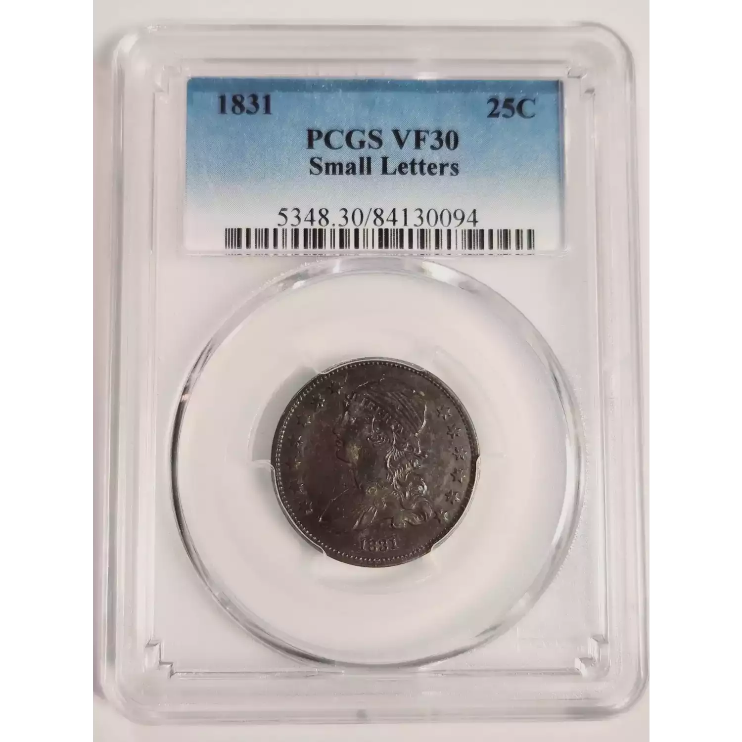1831 Capped Bust Quarter Dollars PCGS VF-30 Small Letters - Bob Paul ...