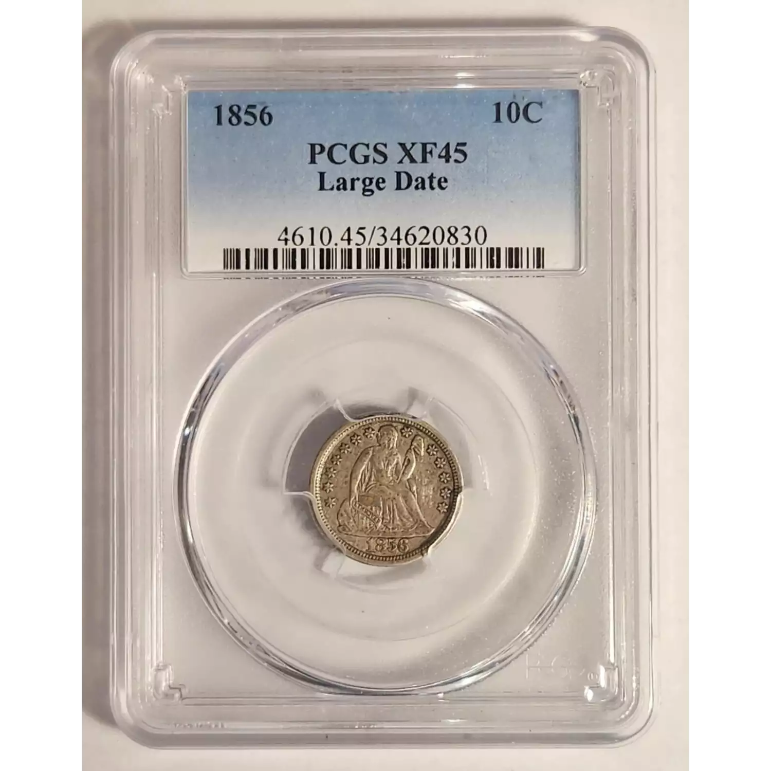 1856 Liberty Seated Dime PCGS XF-45 Large Date - Bob Paul Rare Coins