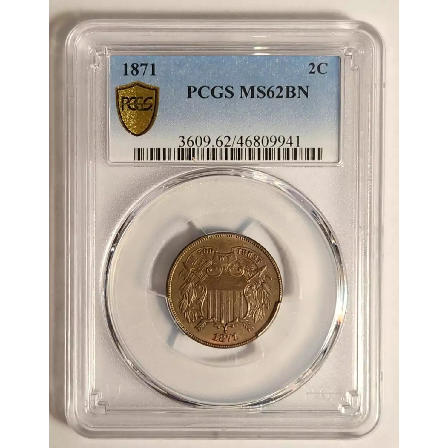 1871 Two cent piece PCGS MS-62 BN - NICE - ORIGINAL - Bob Paul Rare Coins