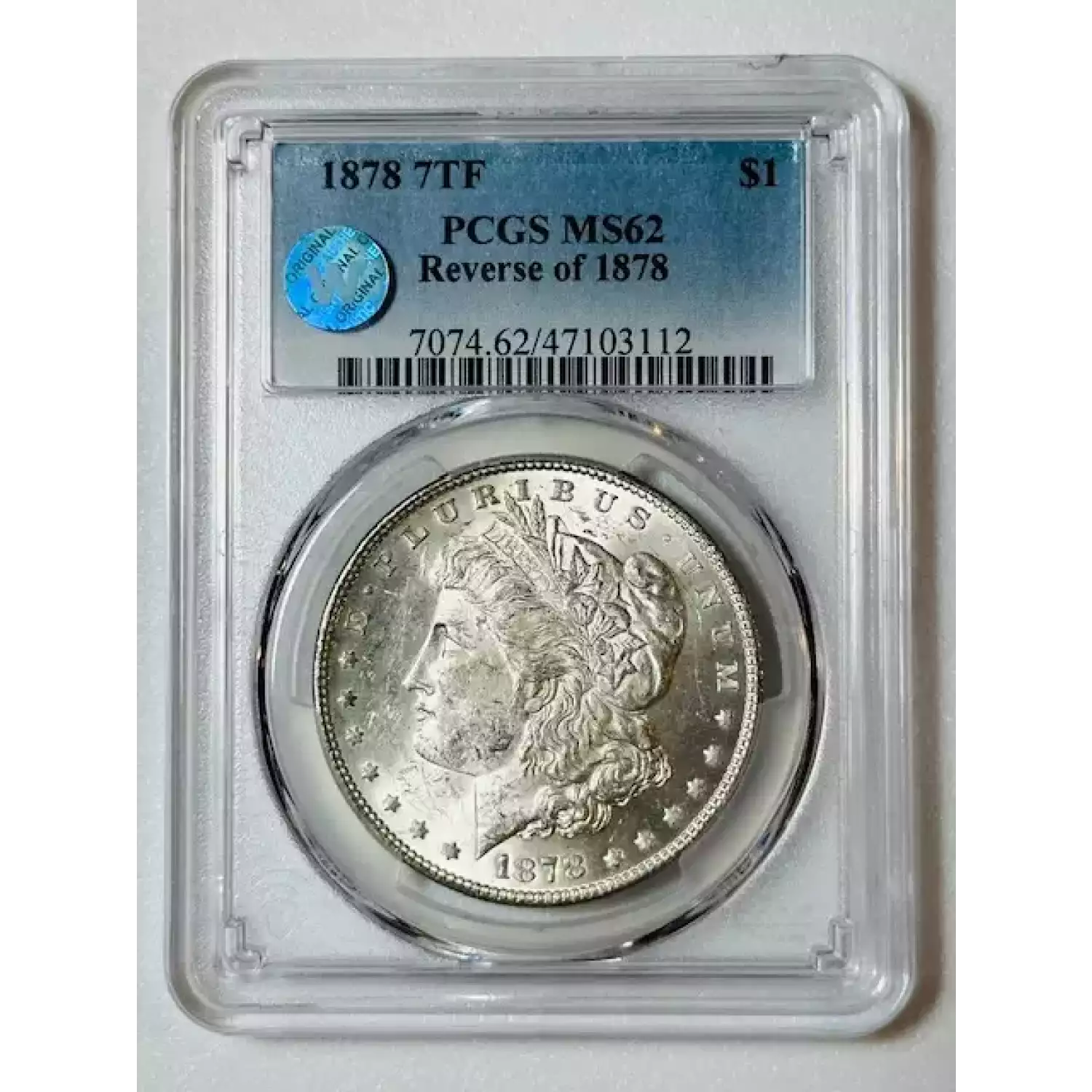 1878 Morgan Silver Dollar PCGS MS-62 7TF, Reverse of 1878 Sight White - Bob Paul Rare Coins