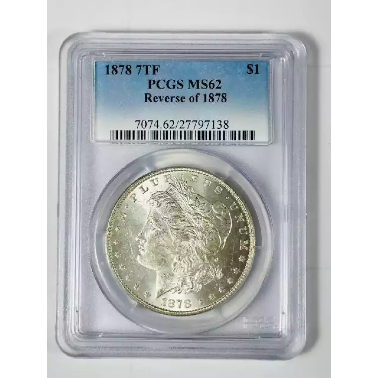 1878 Morgan Silver Dollar PCGS MS-62 7TF, Reverse of 1878 - Bob Paul ...