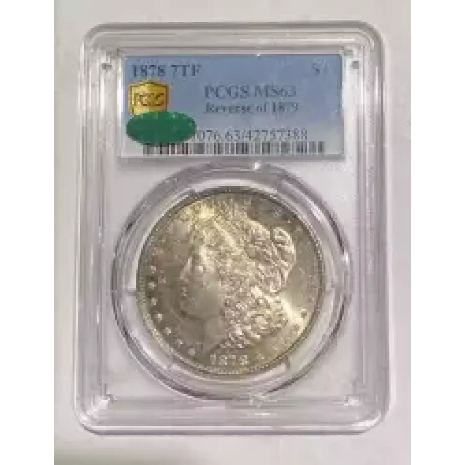 1878 7tf Morgan Silver Dollar PCGS MS-63 7TF, Reverse of 1879 CAC - Bob ...