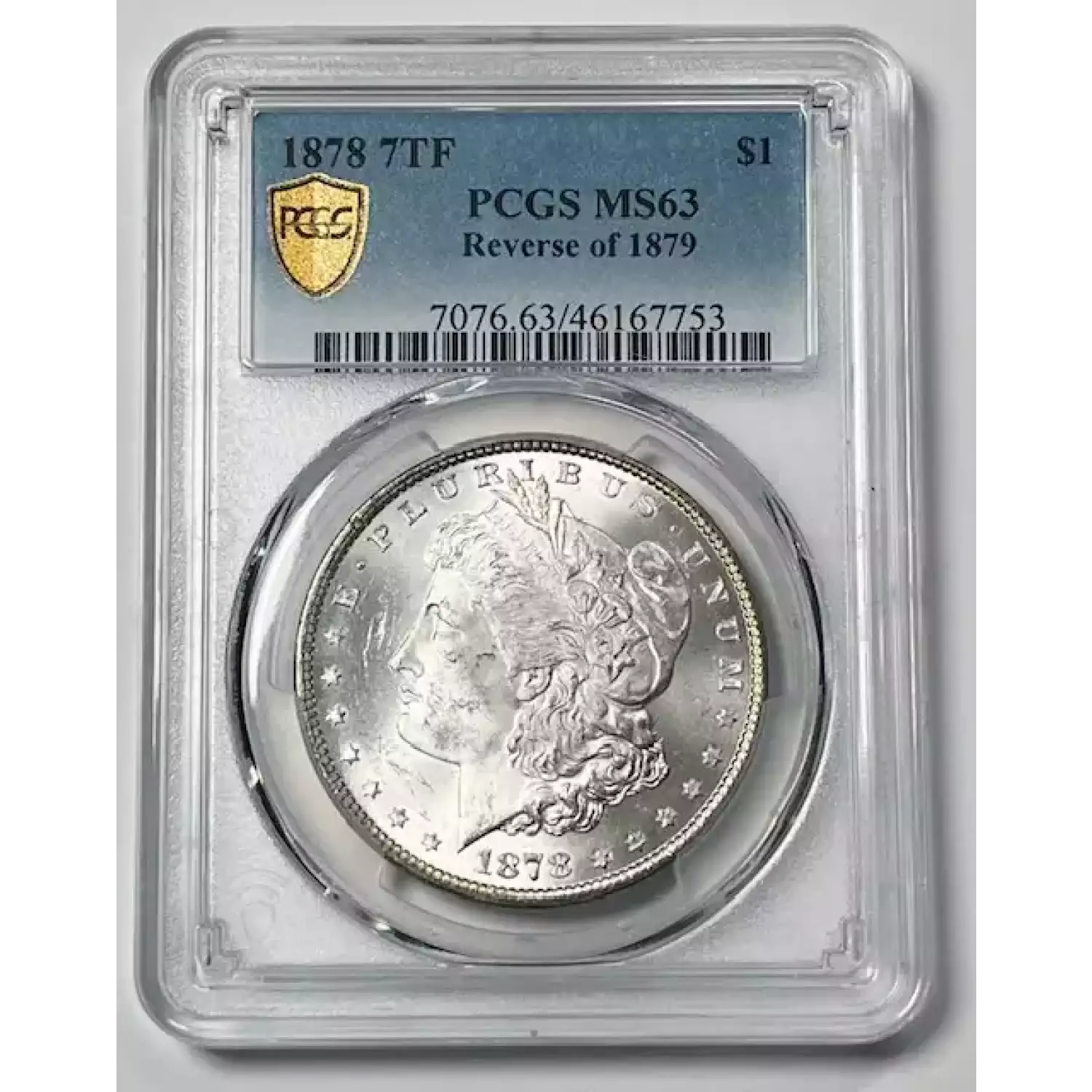 1878 Morgan Silver Dollar PCGS MS-63 7TF, Reverse of 1879 - Bob Paul ...