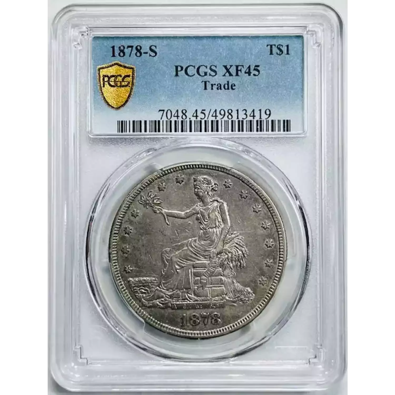 1878-S Silver Dollars Trade Dollars PCGS XF-45 Trade - Bob Paul Rare Coins