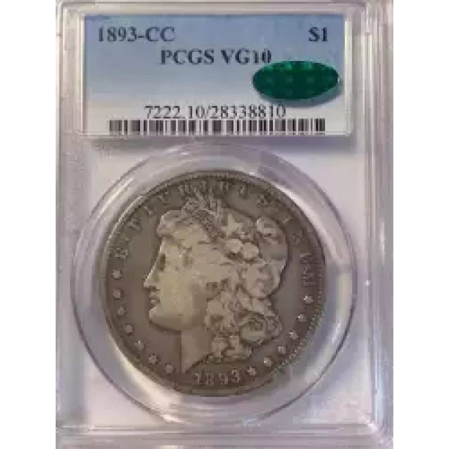 1893-CC Morgan Silver Dollar PCGS VG-10 CAC - Bob Paul Rare Coins