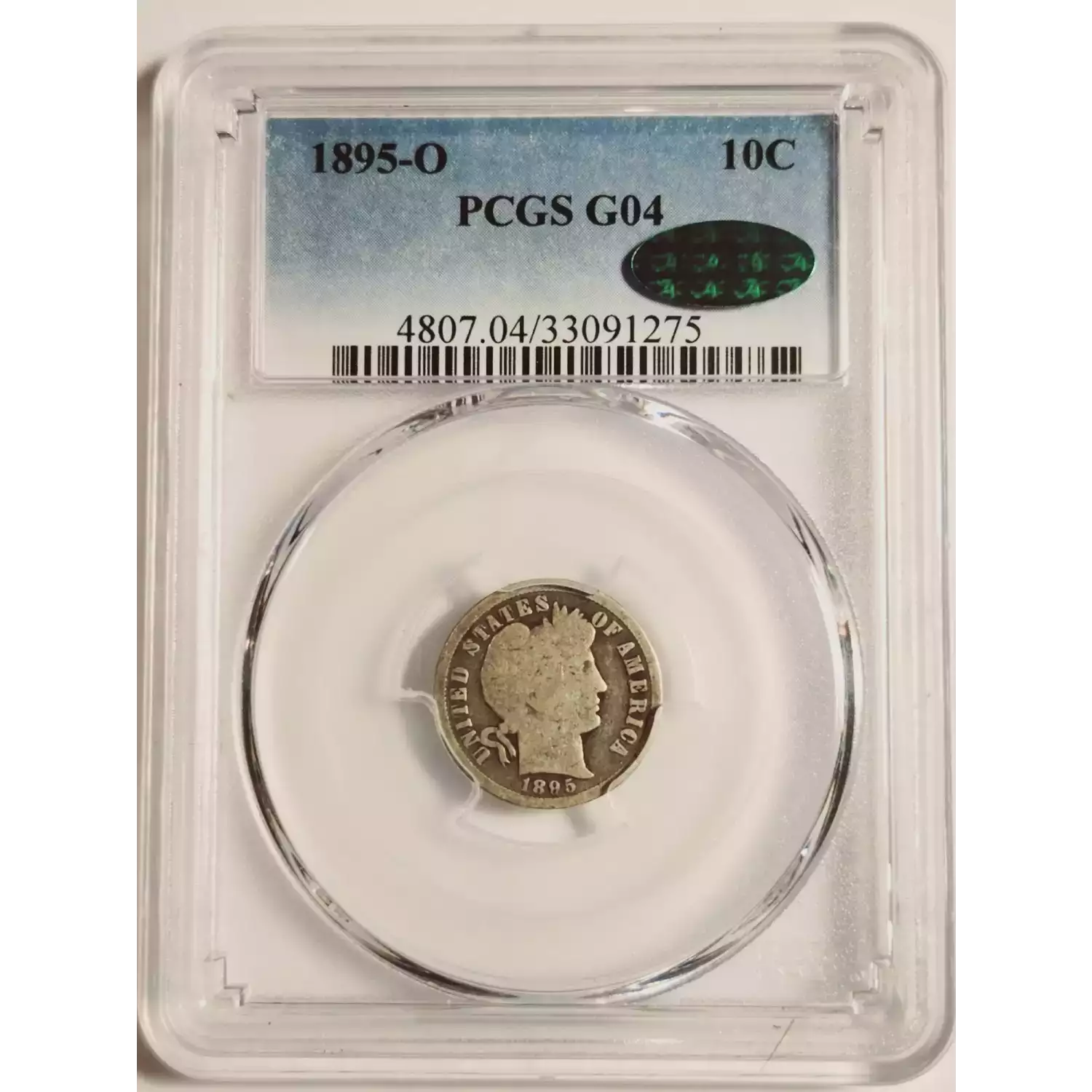 1895-O Barber Dime PCGS G-4 CAC - Bob Paul Rare Coins