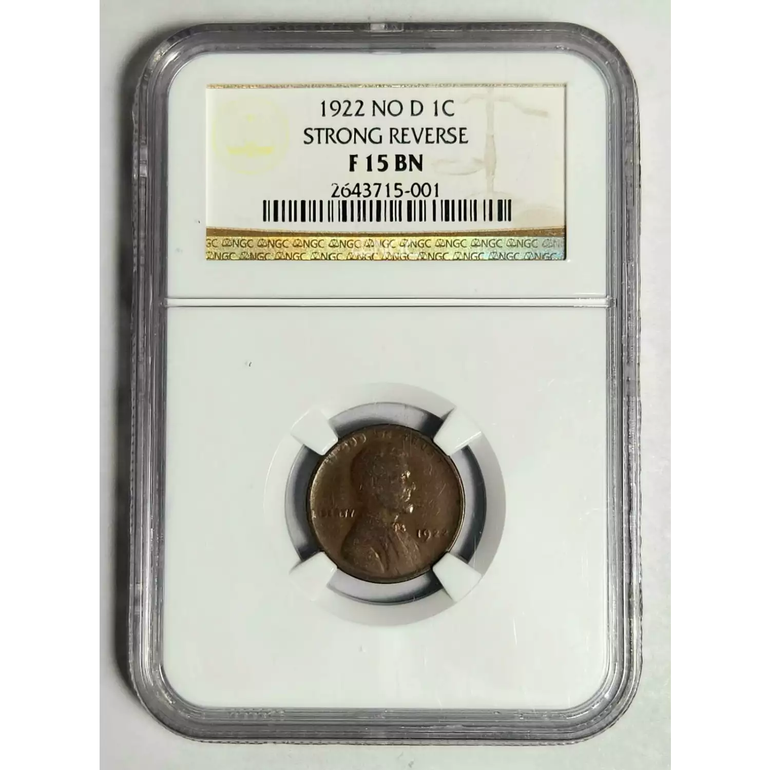 1922-NO D Small Cents Lincoln, Wheat Ears Reverse NGC F-15 BN STRONG REVERSE - Bob Paul Rare Coins