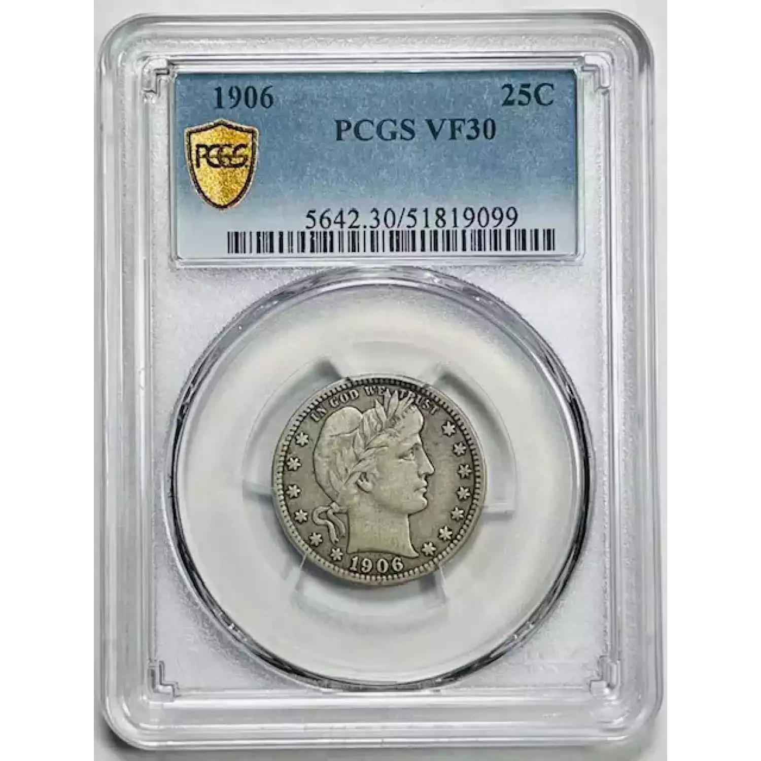 1906 Barber Quarter PCGS VF-30 - Bob Paul Rare Coins