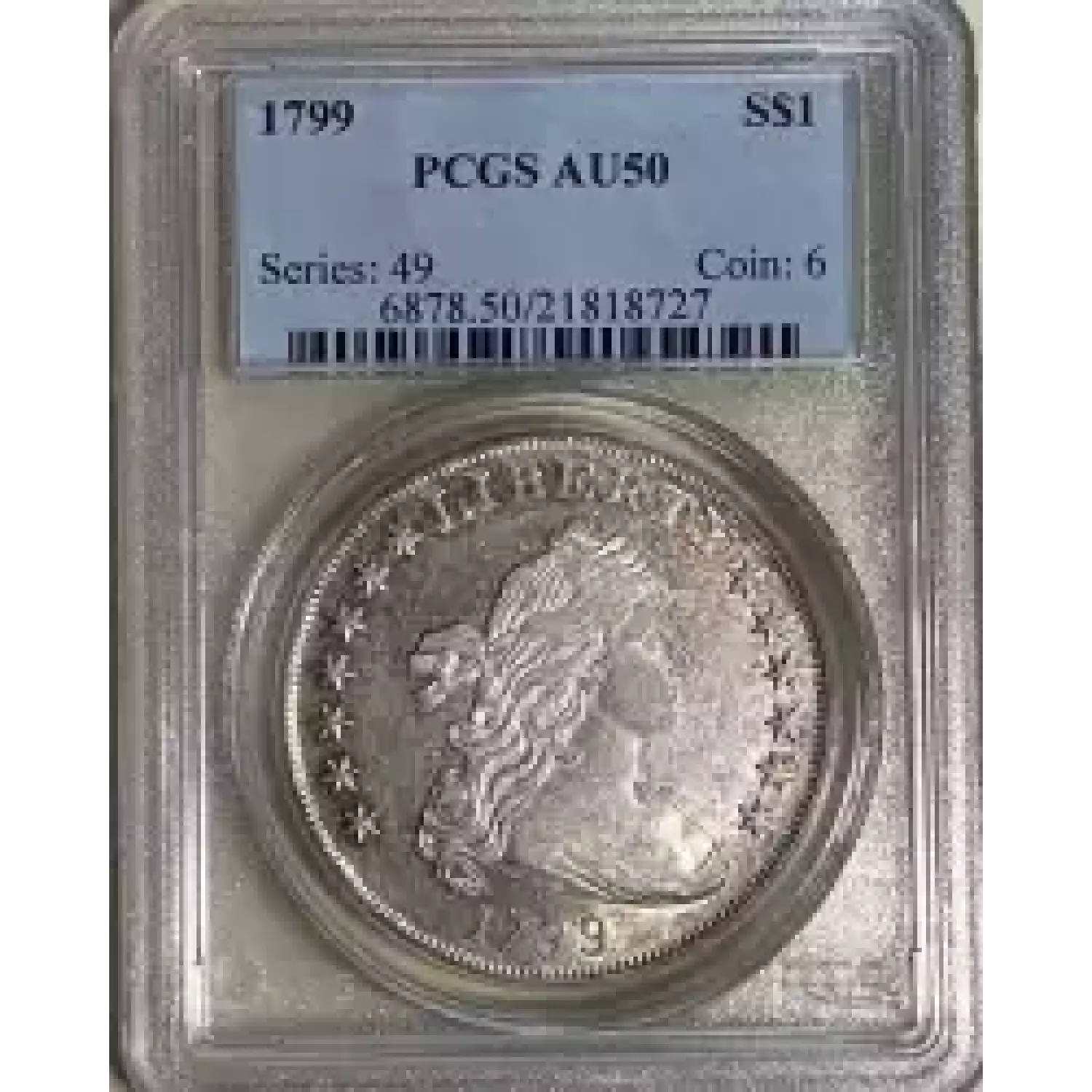 1799 Silver Dollars Draped Bust PCGS AU-50 - Bob Paul Rare Coins