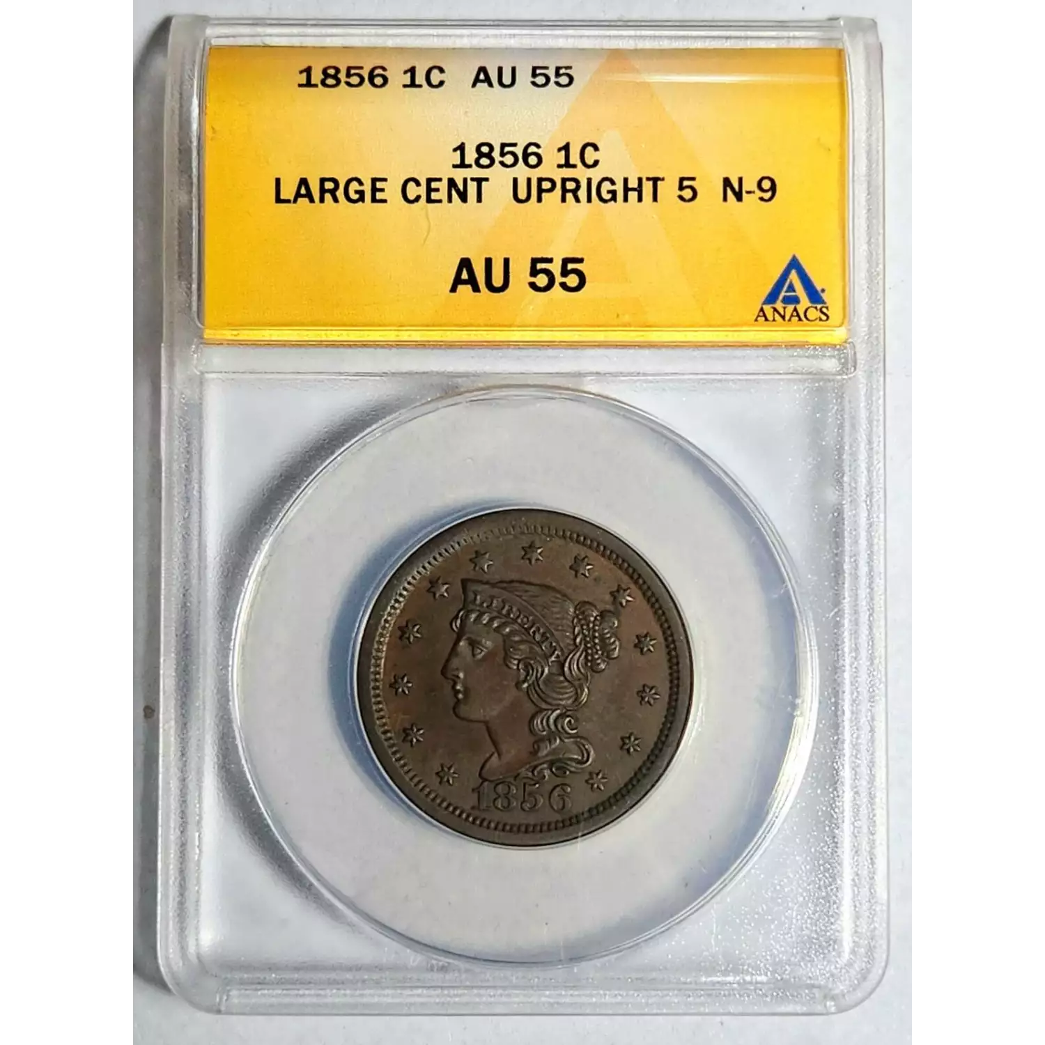 1855 Braided Hair Cent ANACS AU-55 BN - UPRIGHT 55 - Bob Paul Rare Coins