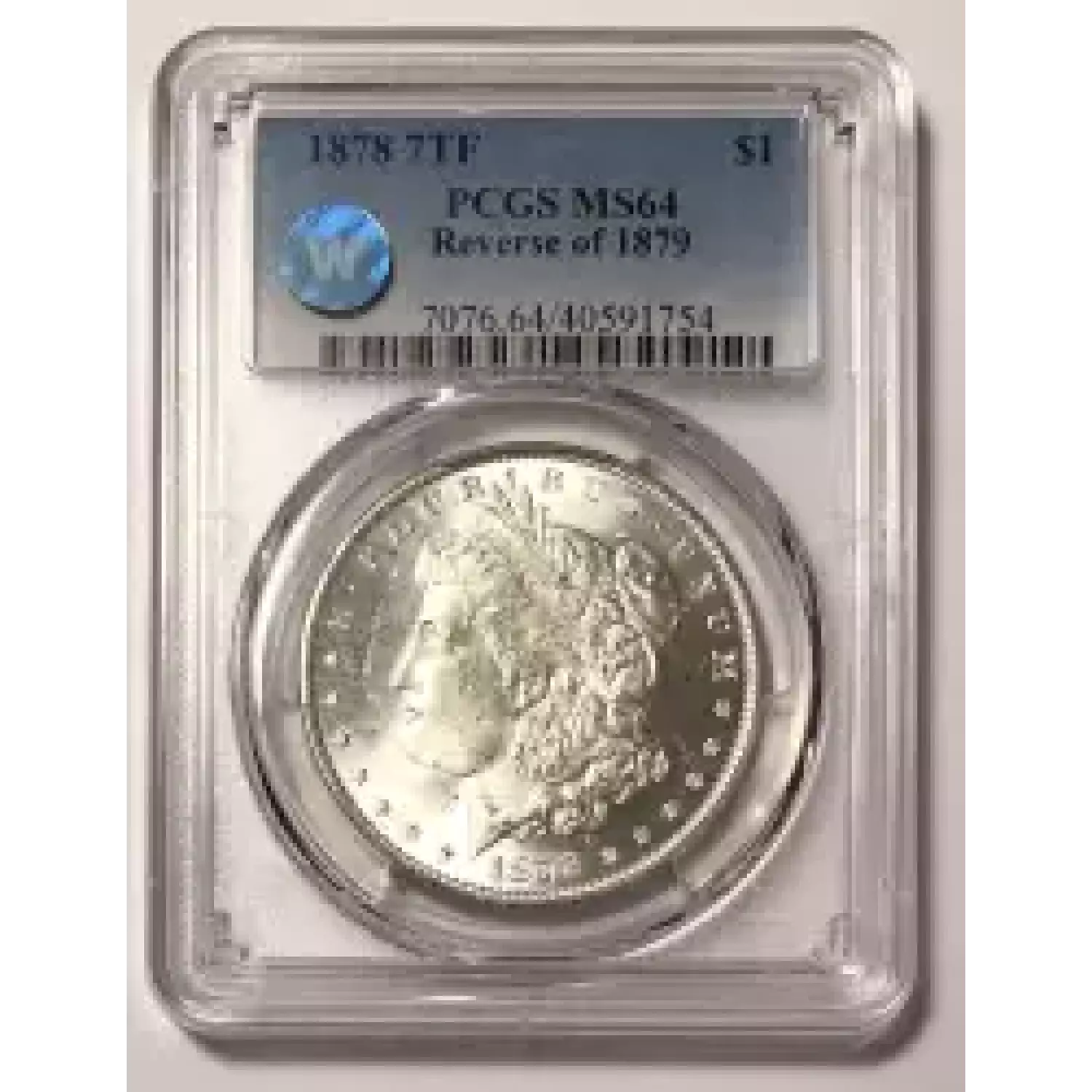 1878 Morgan Silver Dollar PCGS MS-64 7TF, Reverse of 1879 Sight White ...