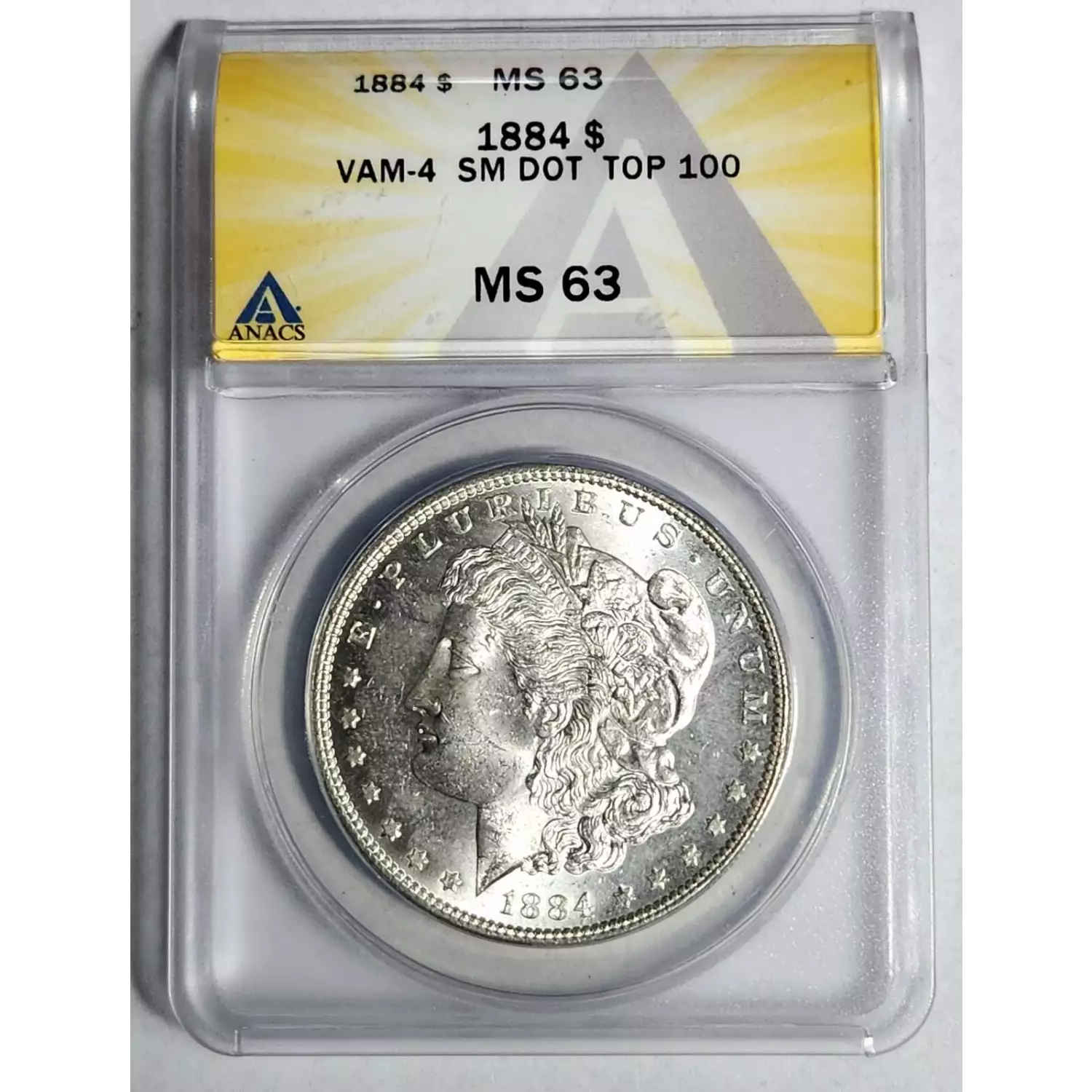 1884 Morgan Silver Dollar ANACS MS-63 VAM - 4 - SM DOT - TOP 100 - Bob Paul Rare Coins