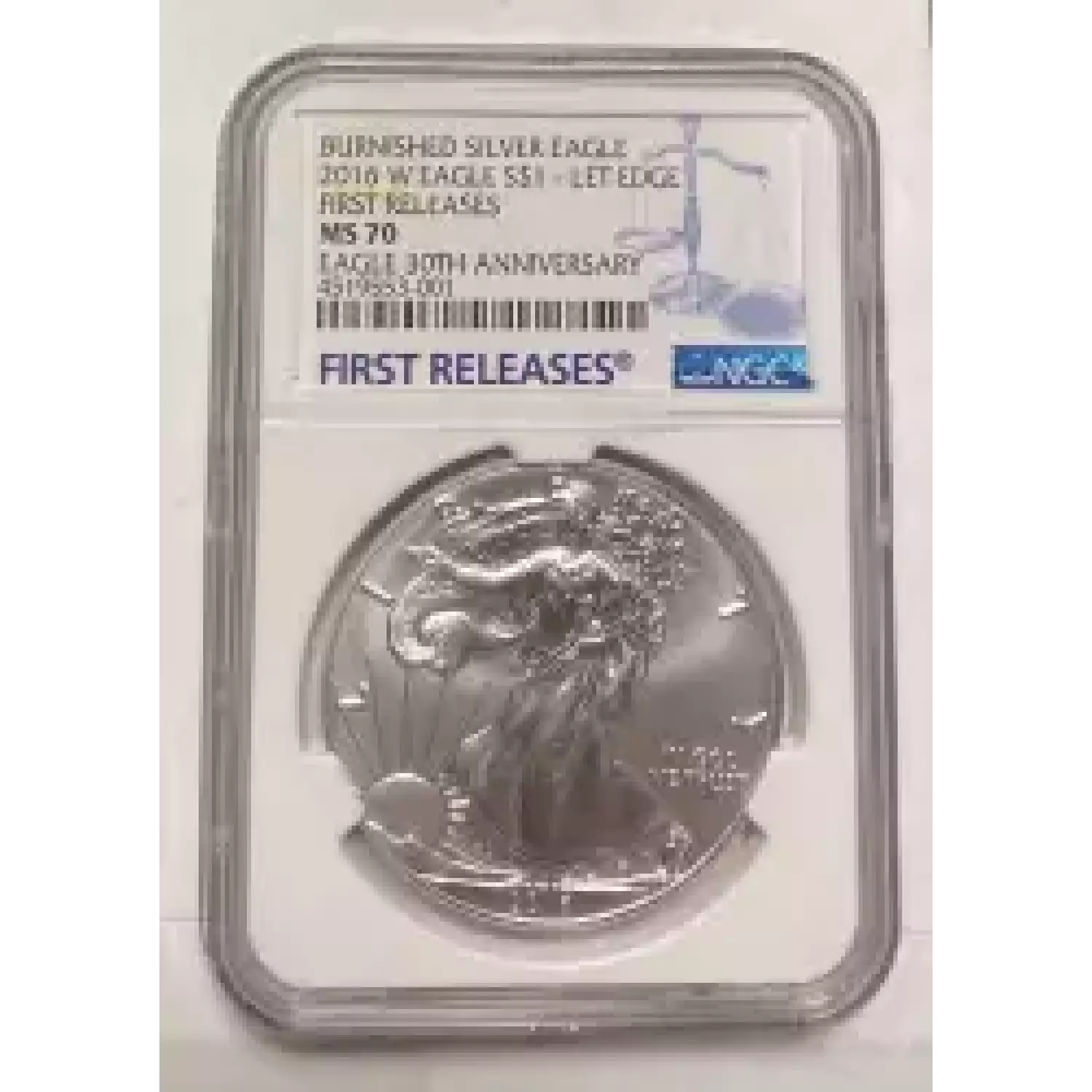 2016 Silver Eagles NGC MS-70 W BURNISHED - LETTERED EDGE FIRST RELEASES EAGLE 30TH ANNIVERSARY ...