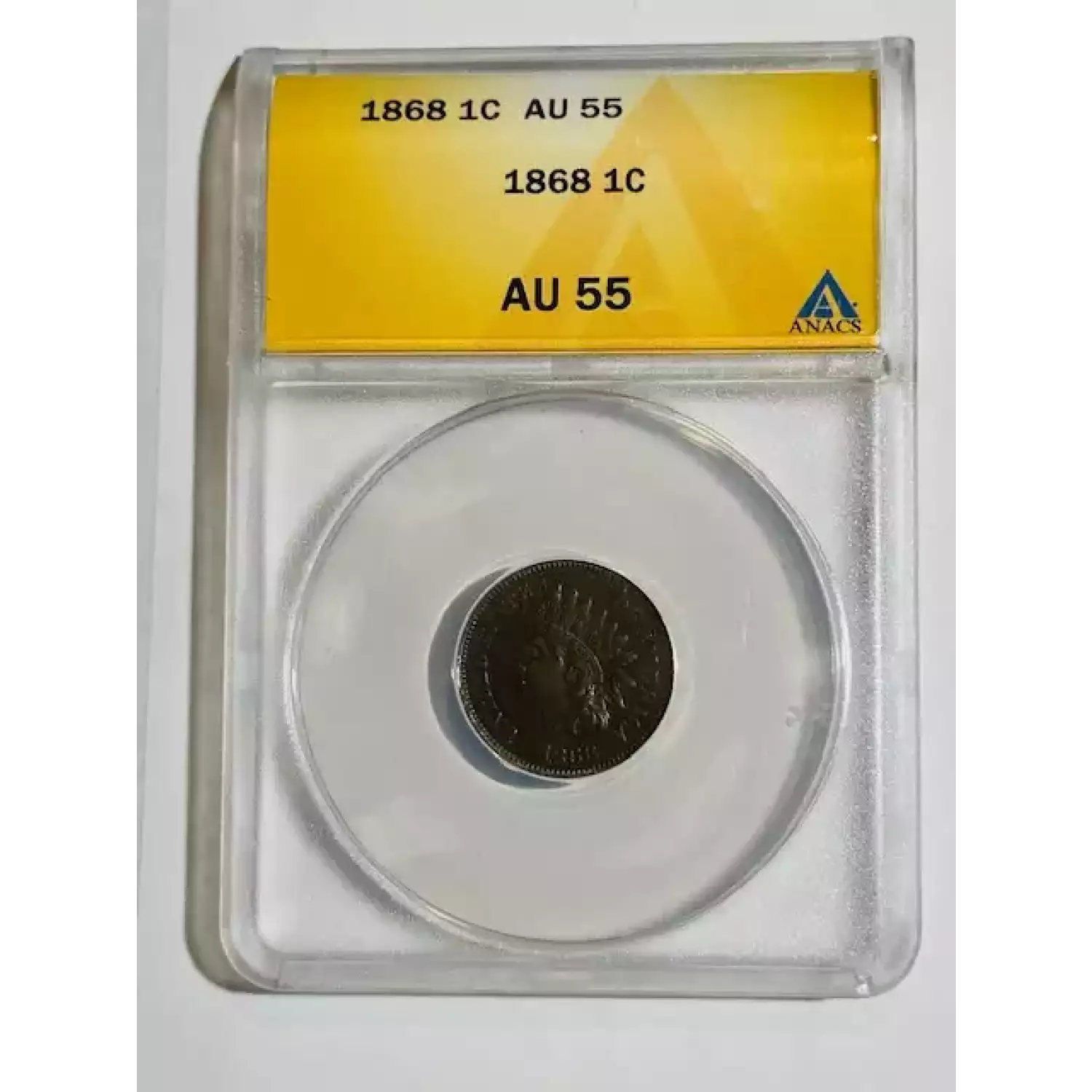 1868 Small Cents Indian Head ANACS AU-55 - Bob Paul Rare Coins