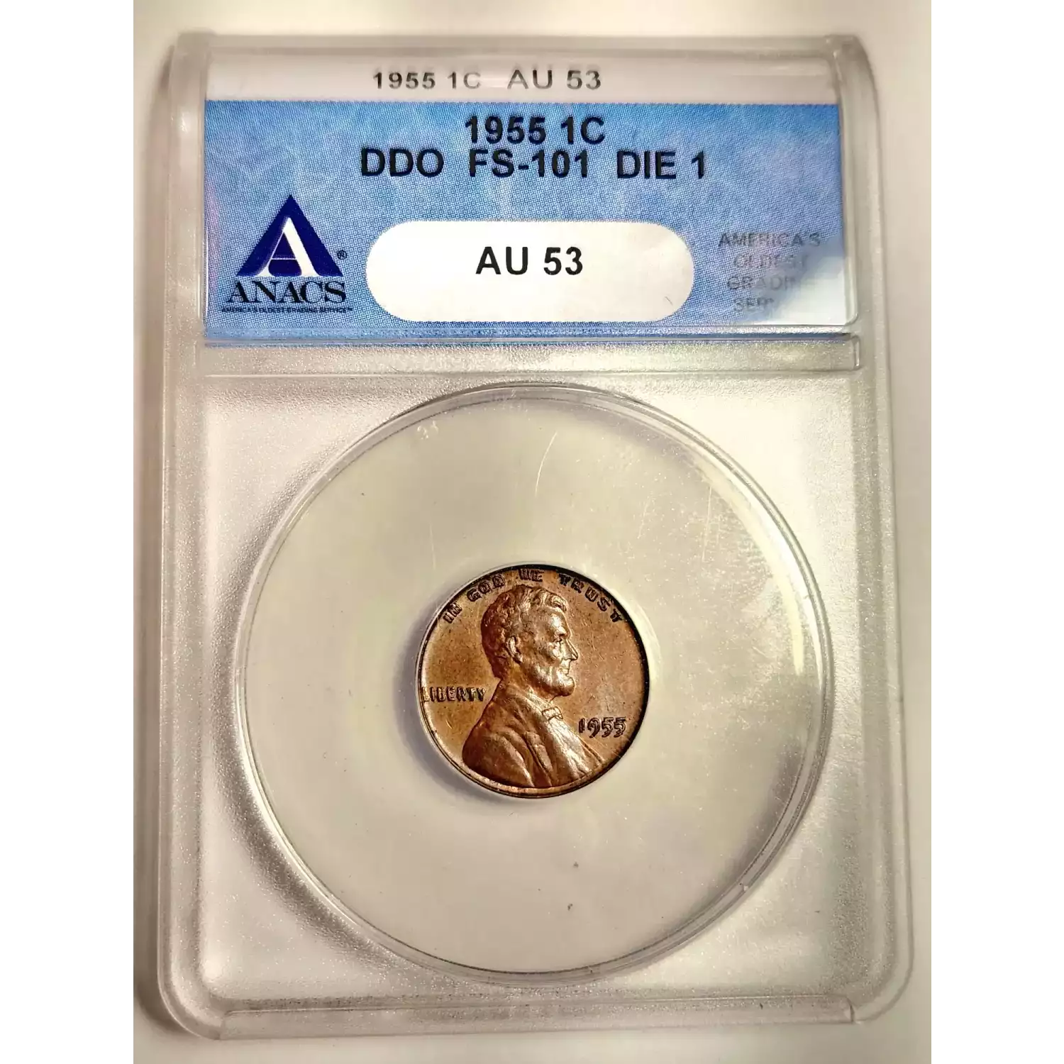 1955 Small Cents Lincoln, Wheat Ears Reverse ANACS AU-53 DDO - FS-101 - DIE 1 - Bob Paul Rare Coins